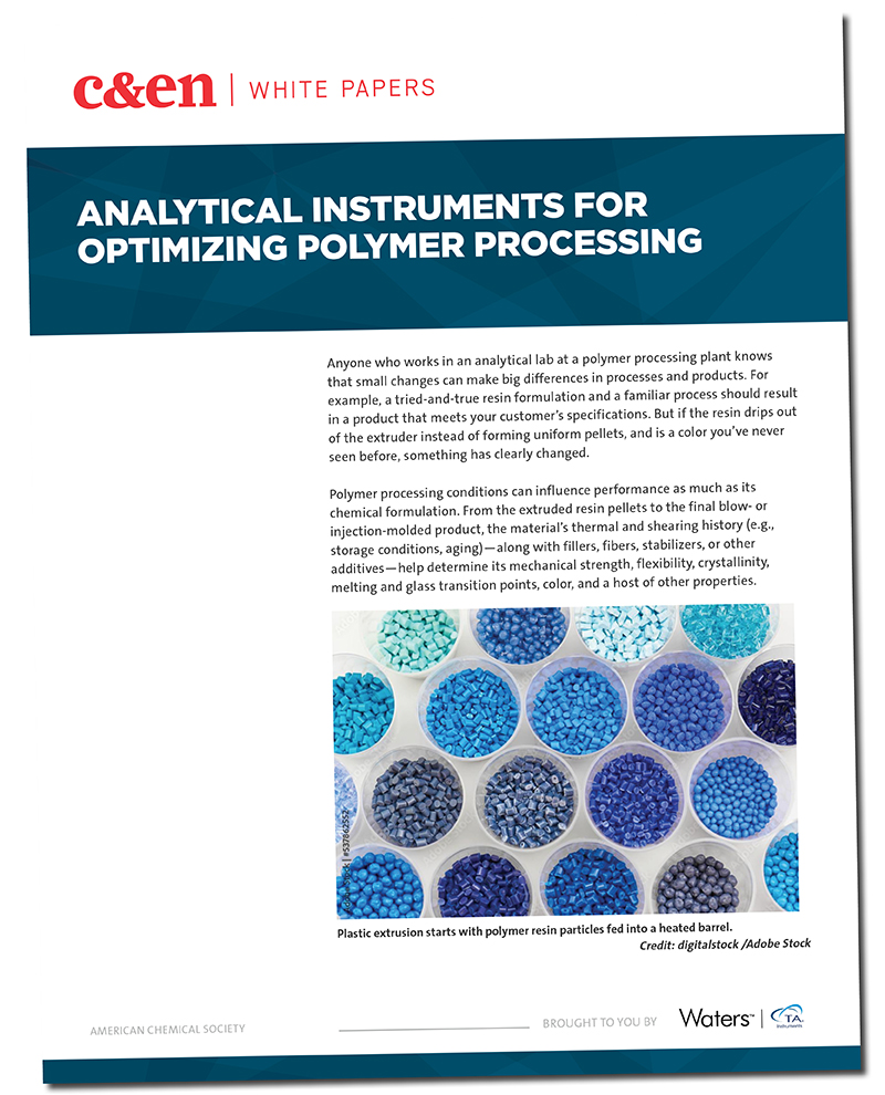 C&EN White Papers | Analytical Instruments for Optimizing Polymer Processing
